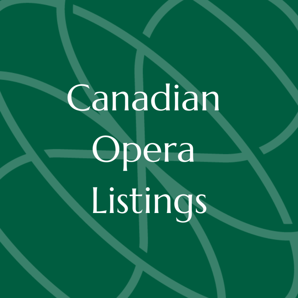 Discover Opera in Canada - The Association for Opera in Canada